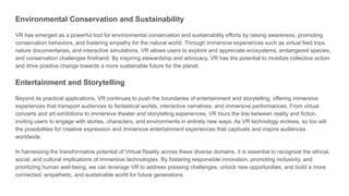 Virtual Reality Bridging Gaps in Education, Healthcare and Beyond | PPT