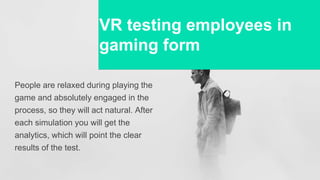 Virtual reality for HR | PPTX