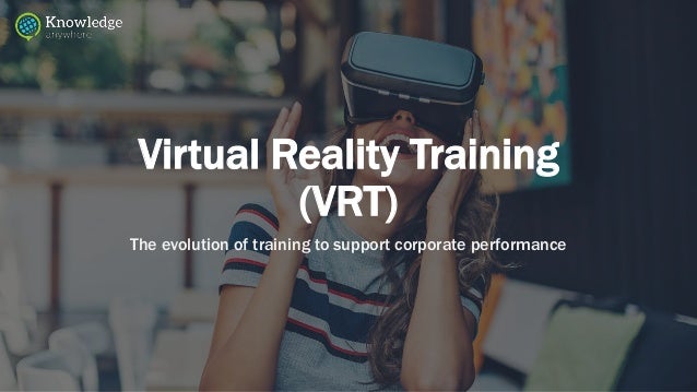 Virtual Reality Training Overview