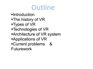 Virtual reality The Future | PPTX