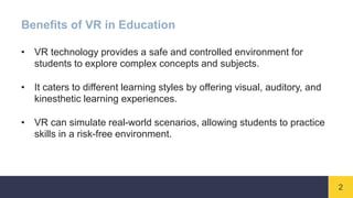 Virtual Reality Technology In Education.pptx