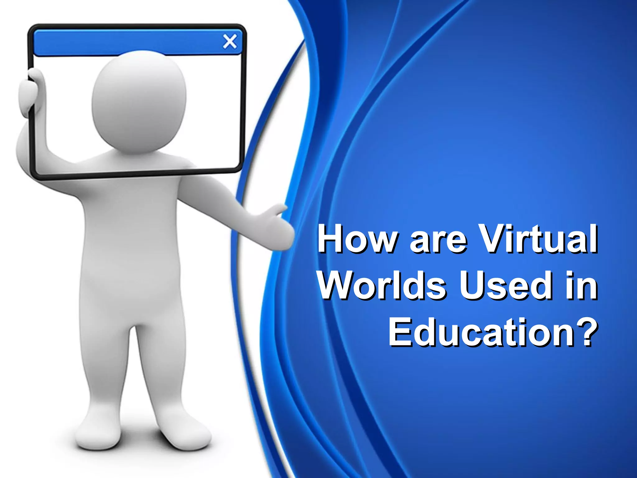 Virtual reality use in education | PPT
