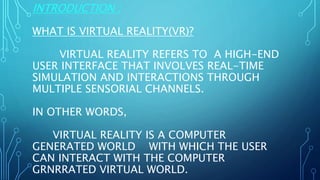Virtual reality (vr) | PPTX