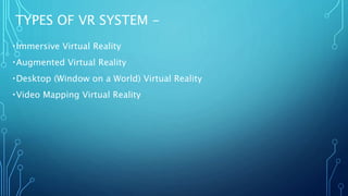 Virtual reality (vr) | PPTX