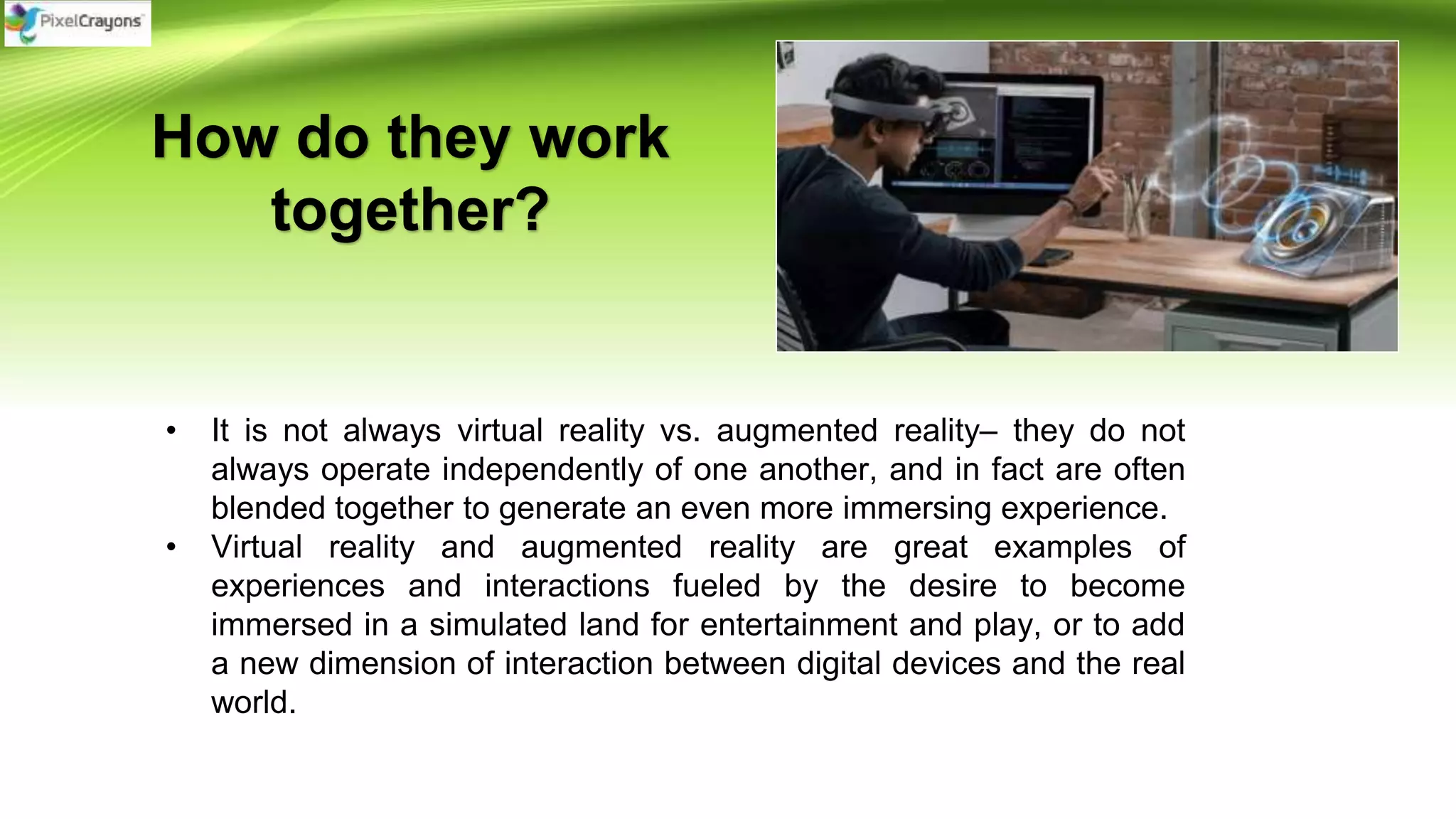 Virtual reality vs. augmented reality | PPTX