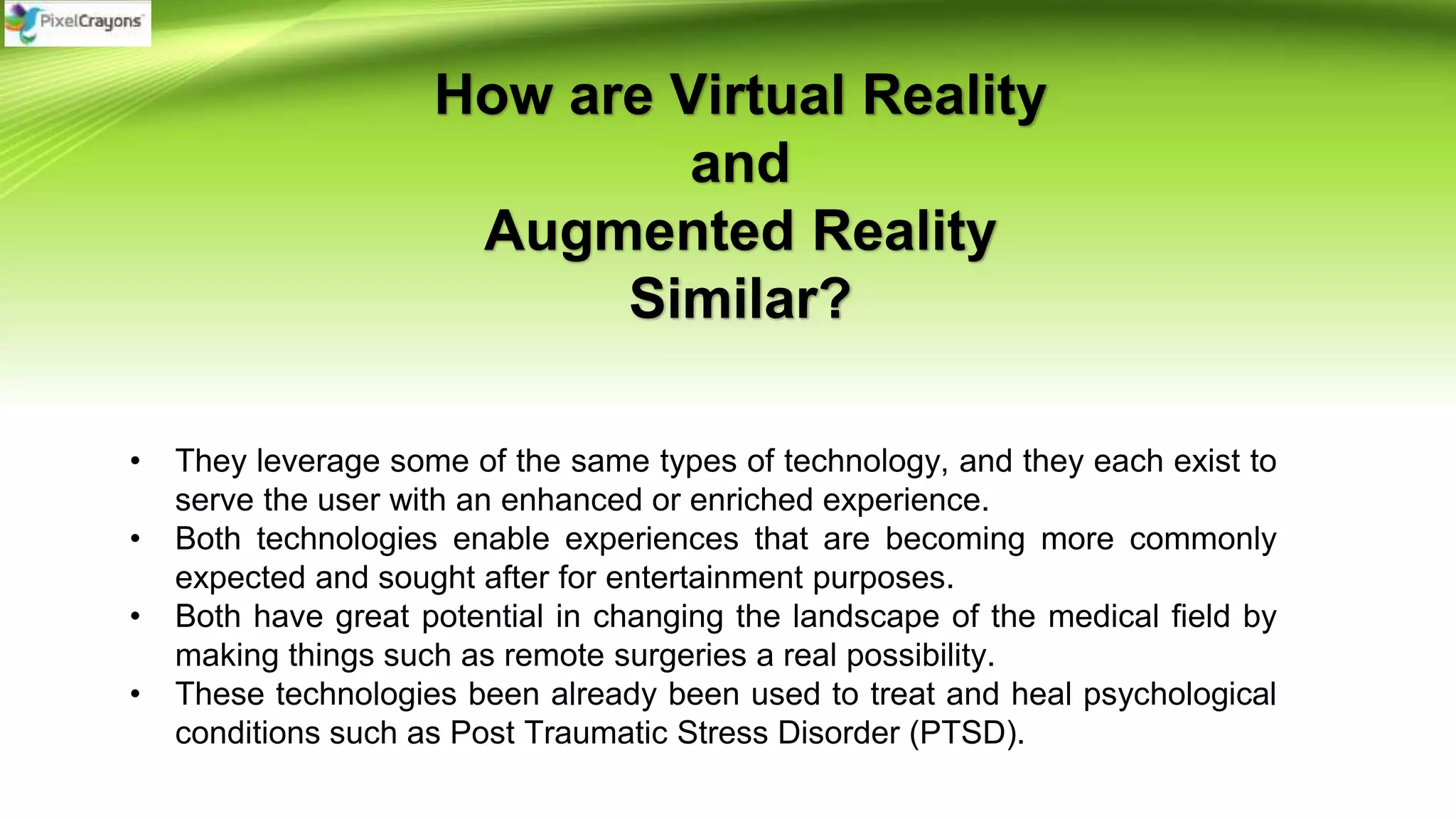 Virtual reality vs. augmented reality | PPTX