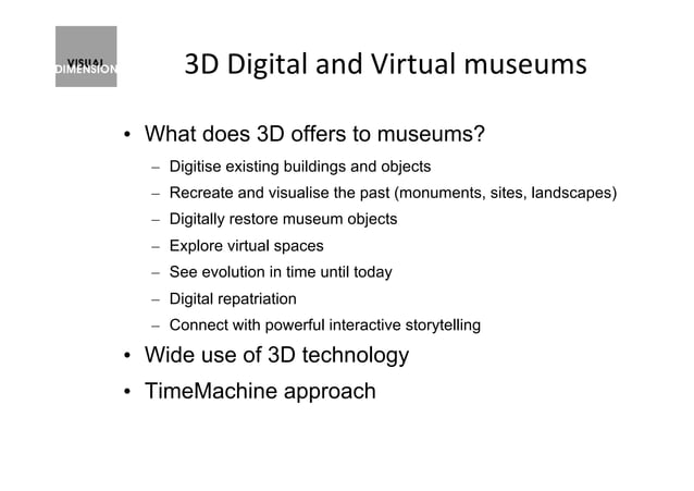 3D Virtual Reconstruction: experience of heritage tool | PPT
