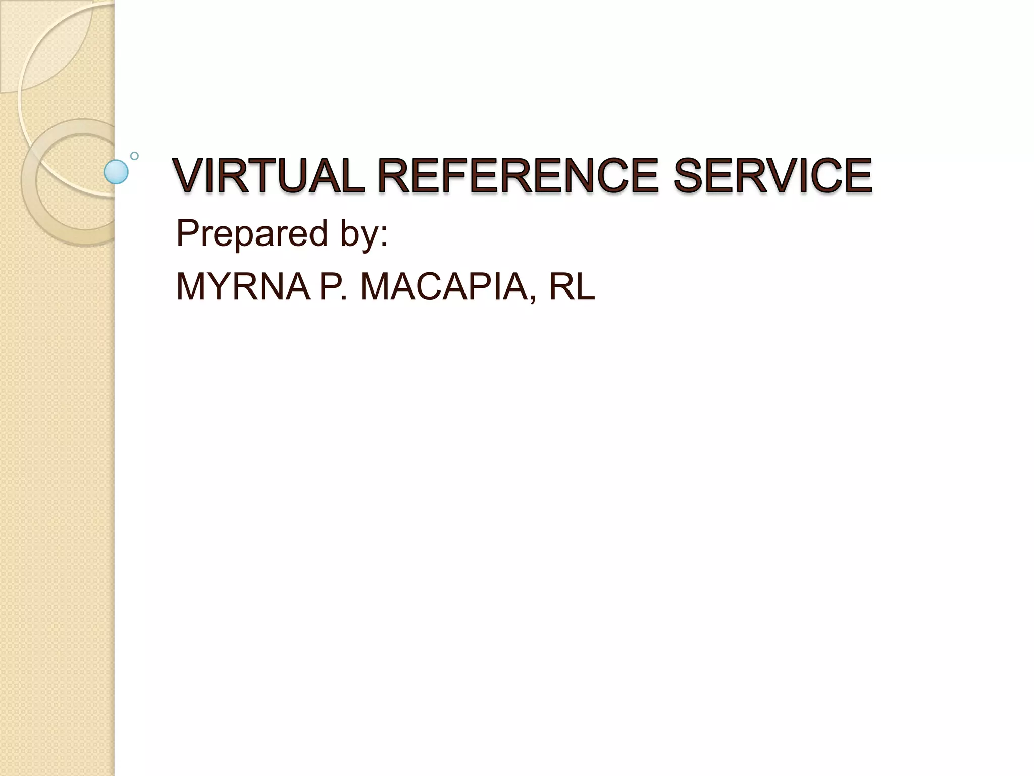 Virtual reference service myrna | PPT