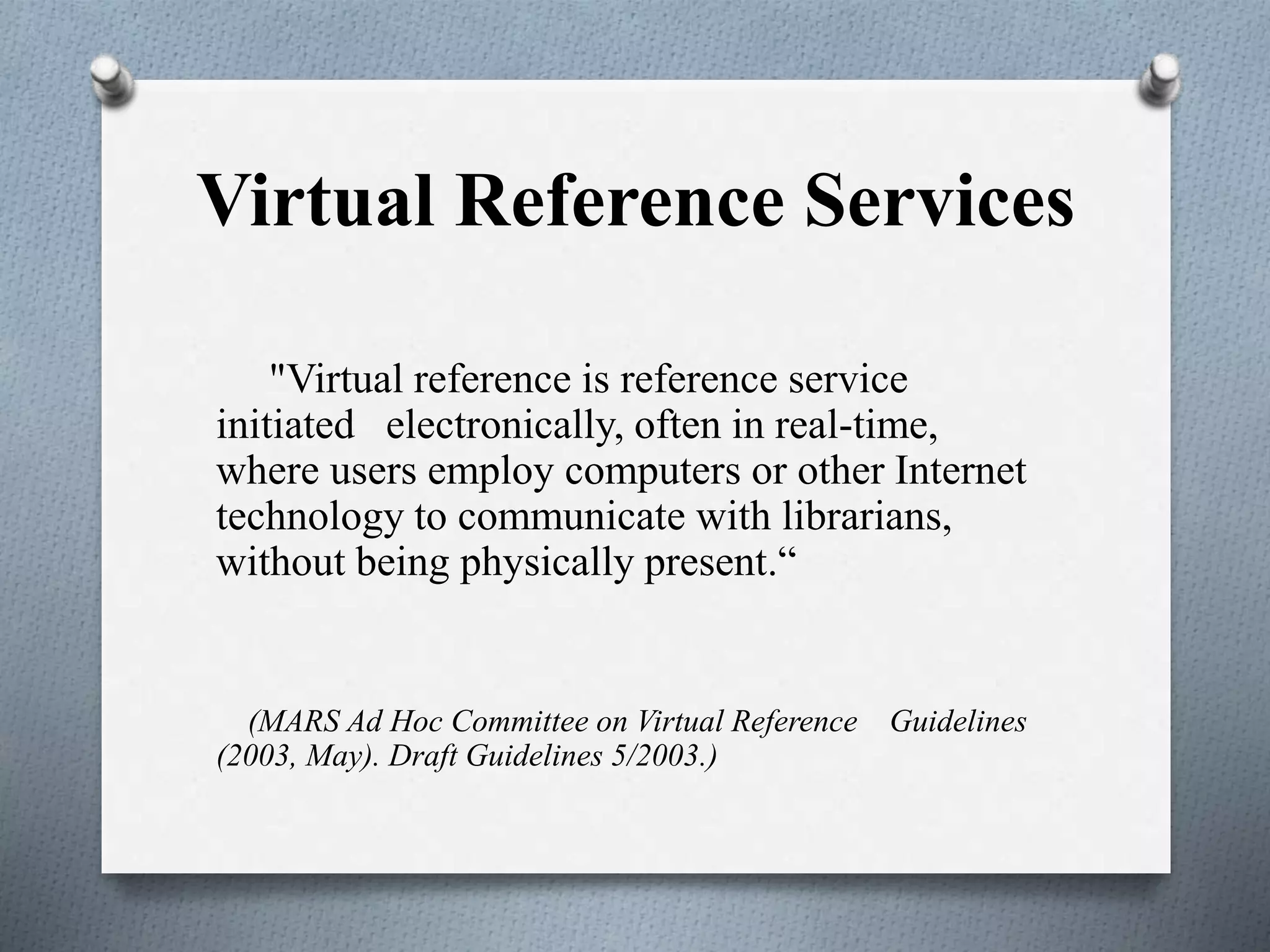 Virtual reference srevices | PPT
