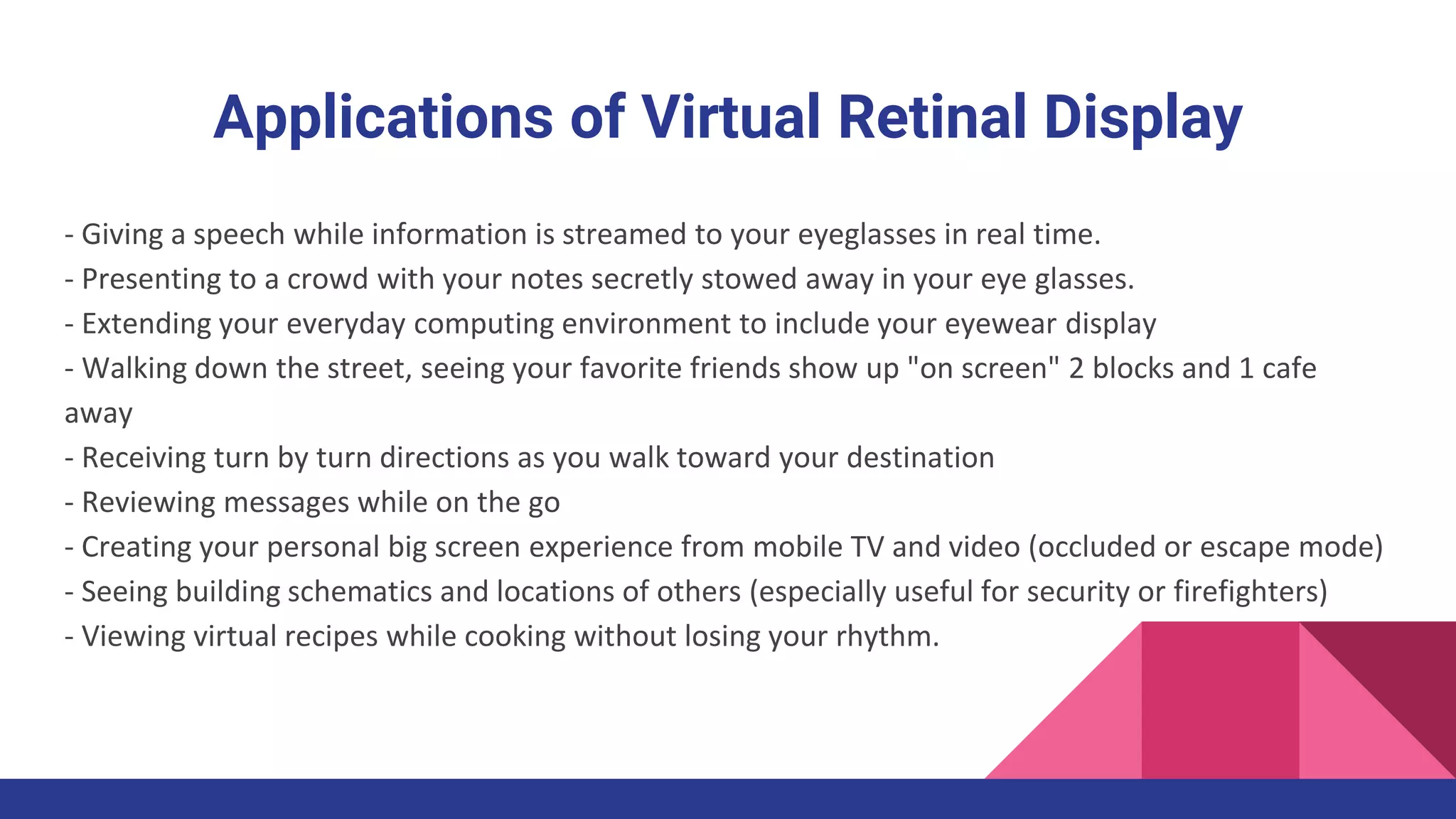 Virtual retinal display - A NEW SIGHT | PPTX