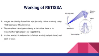 Virtual retinal display - A NEW SIGHT | PPTX