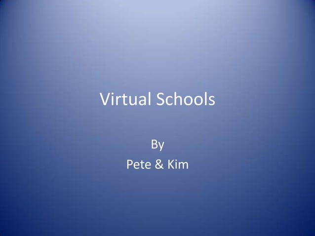 Virtual schools | PPT