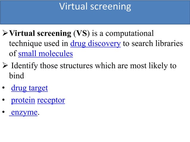 Virtual screening ppt | PPTX | Chemistry | Science