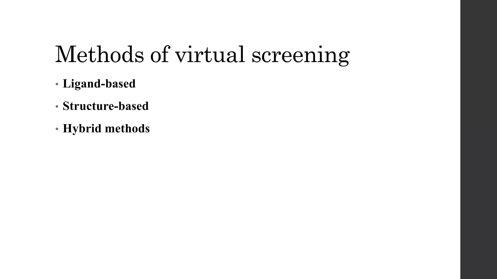Virtual screening techniques | PPTX