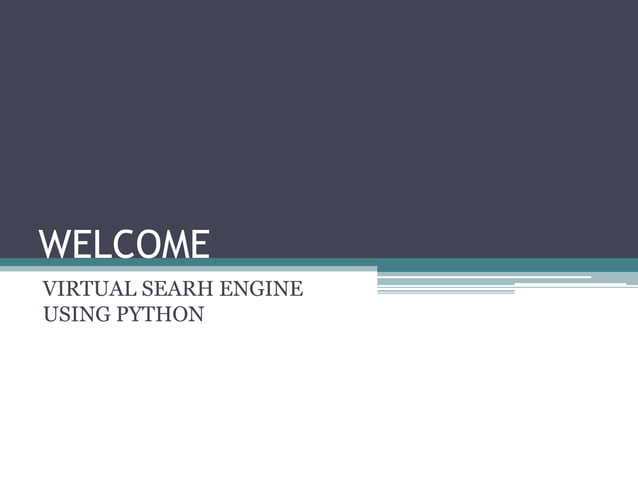 Virtual search engine Using PYTHON.pptx