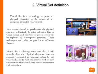 Virtual Set Conference | PPT | 3-D Graphics | Computer Software and ...