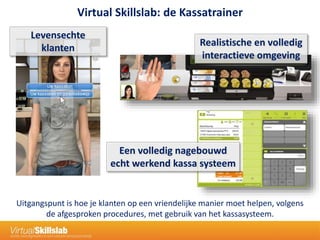 Virtual skillslab kassatrainers vvkso | PPTX