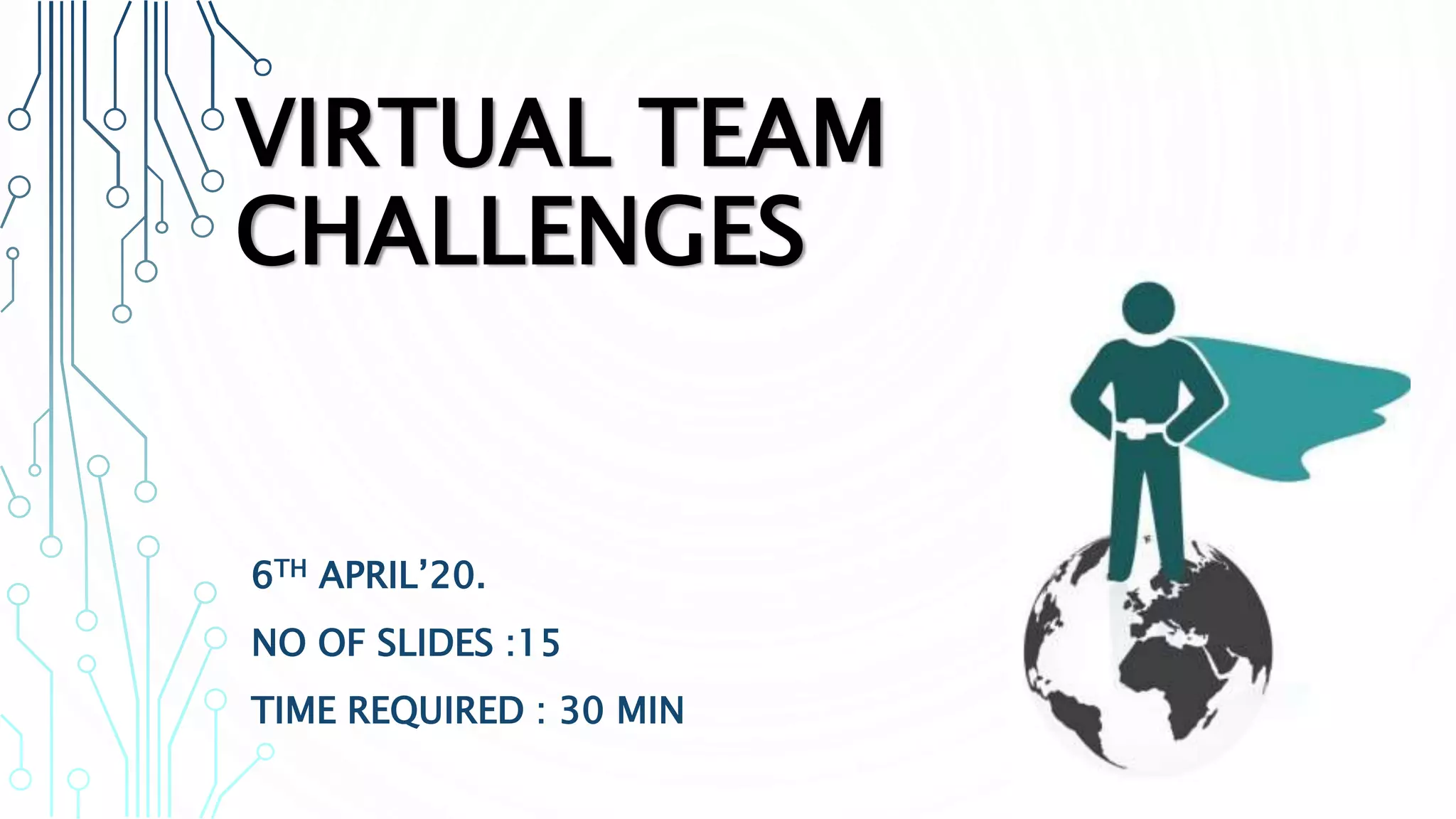Virtual team challenges | PPTX