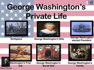 IT PPP S14 Tour of George Washington's Life anr | PPTX