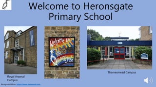 Heronsgate Primary School Virtual tour | PPTX