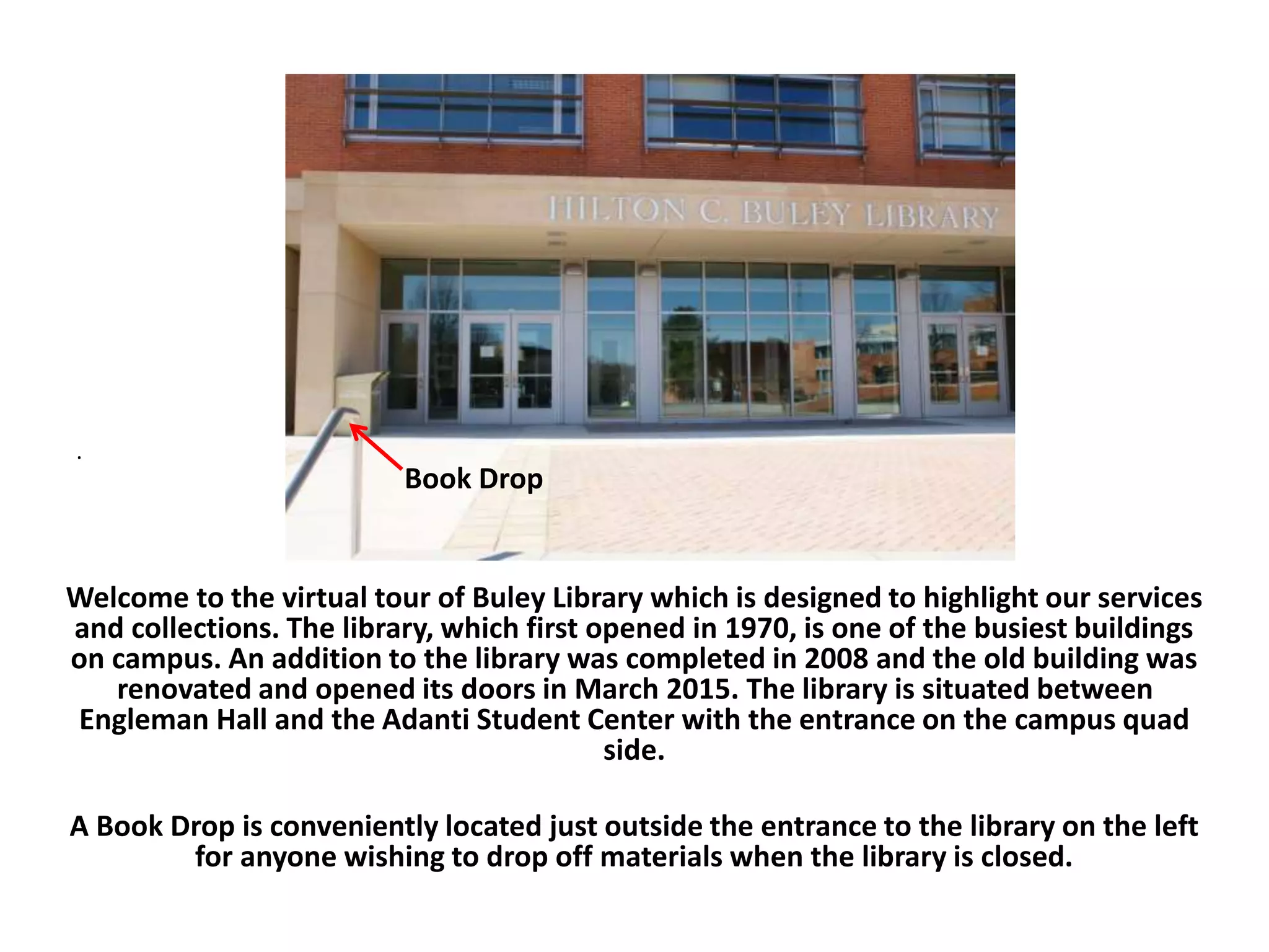 Virtual tour of buley library first floor | PPTX