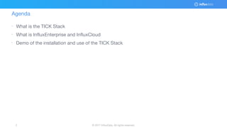 Virtual training Intro to the Tick stack and InfluxEnterprise | PPT