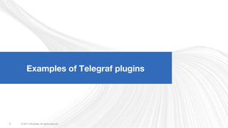 Write your own telegraf plugin | PPT