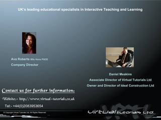 Virtual Tutorials Ltd 1 | PPS | Online Education | Education