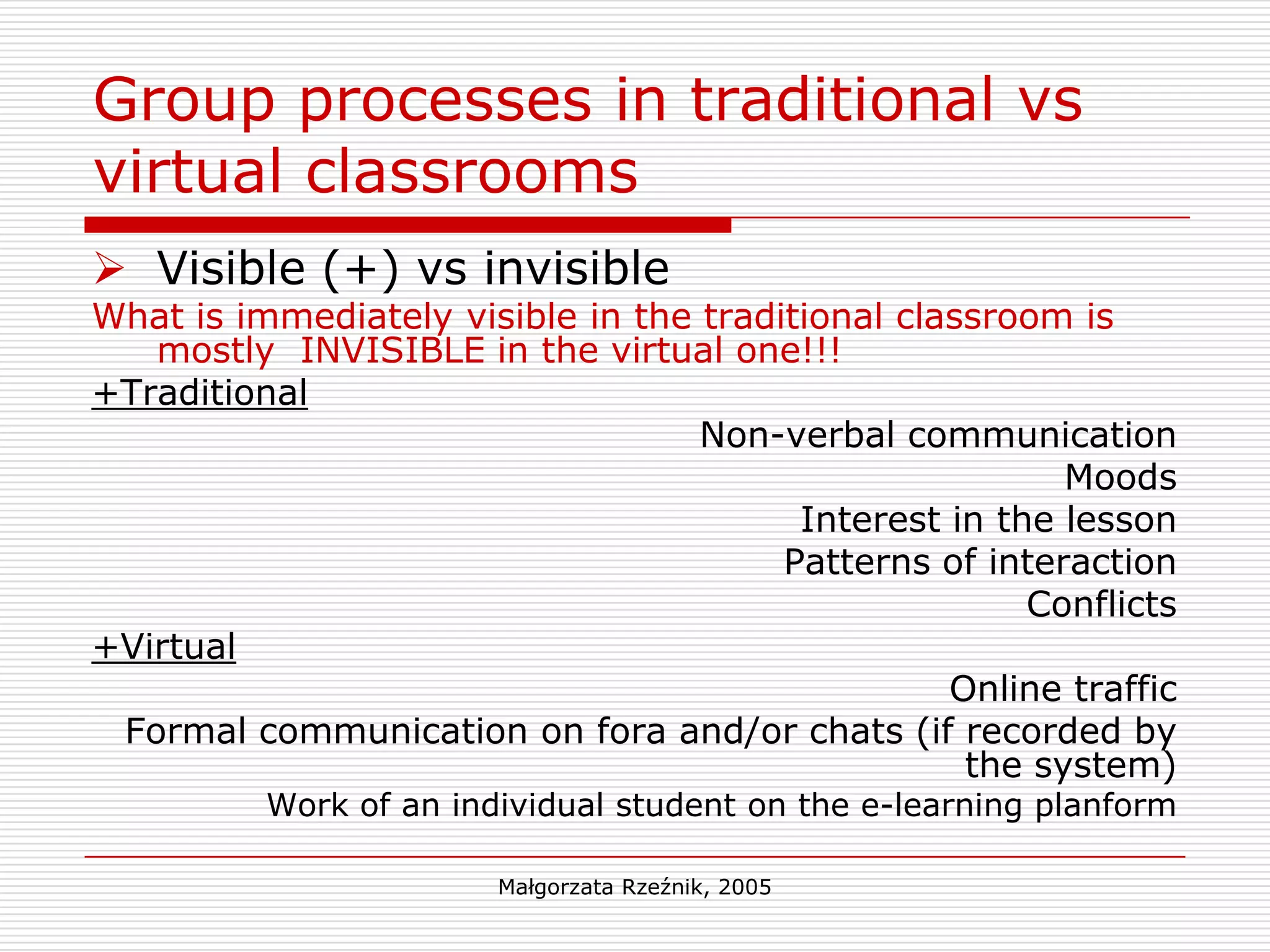 Virtual vs. traditional classroom m rzeznik | PPTX