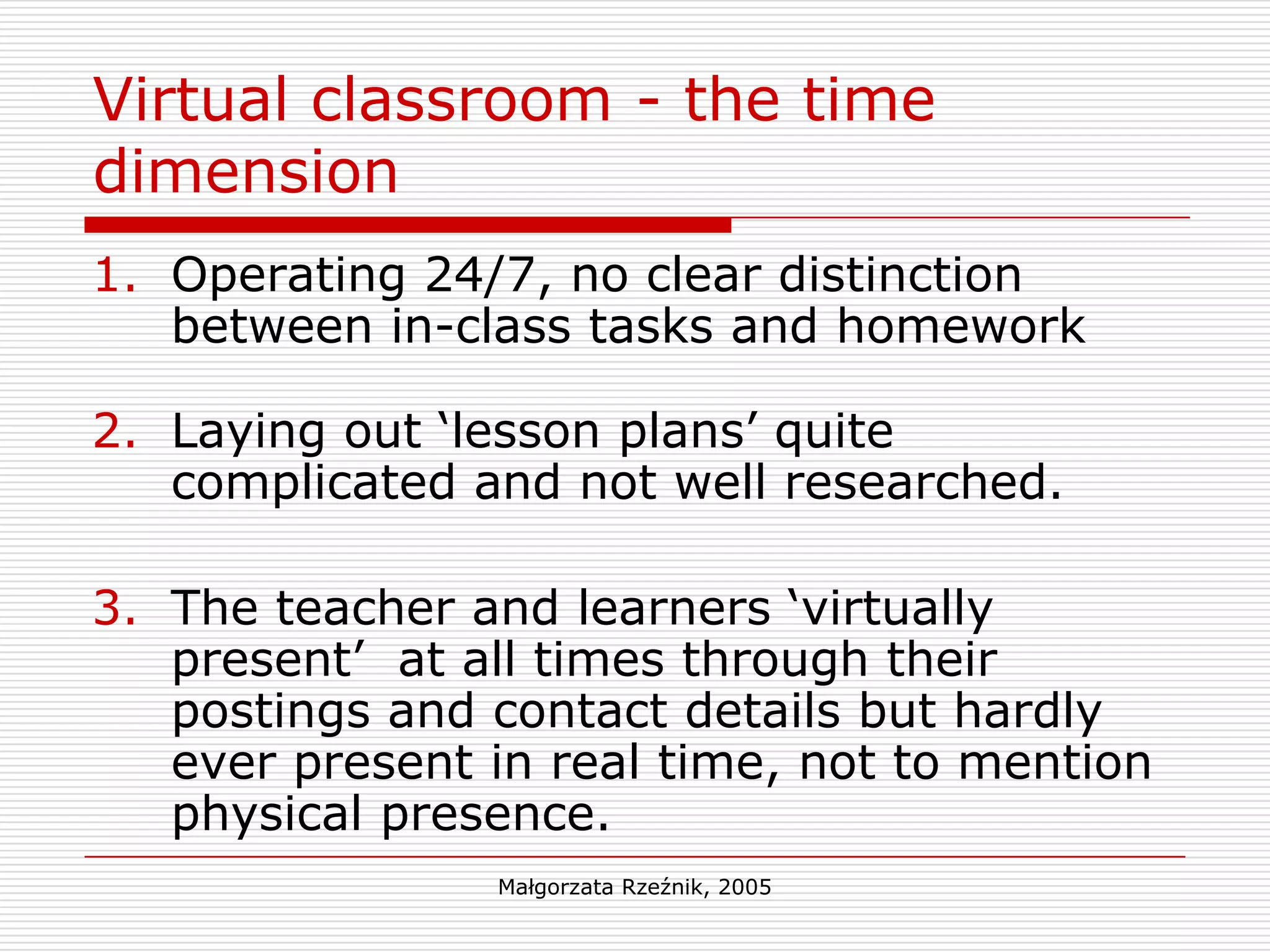 Virtual vs. traditional classroom m rzeznik | PPTX