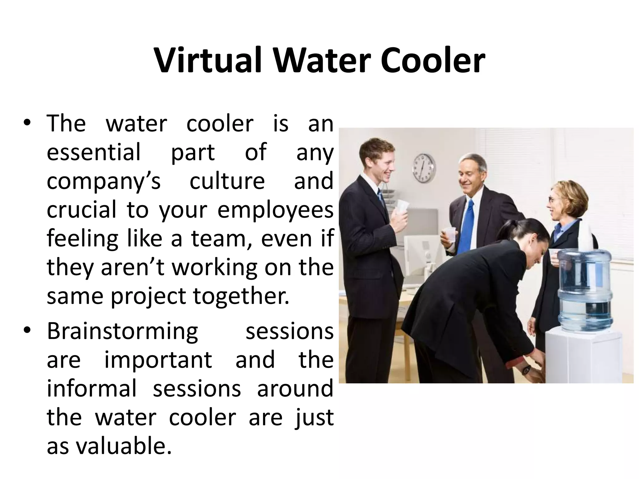 Virtual water cooler - Manu Melwin Joy | PPTX