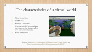 Virtual World Education Overview for Newcomers | PPTX