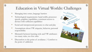 Virtual World Education Overview for Newcomers | PPTX