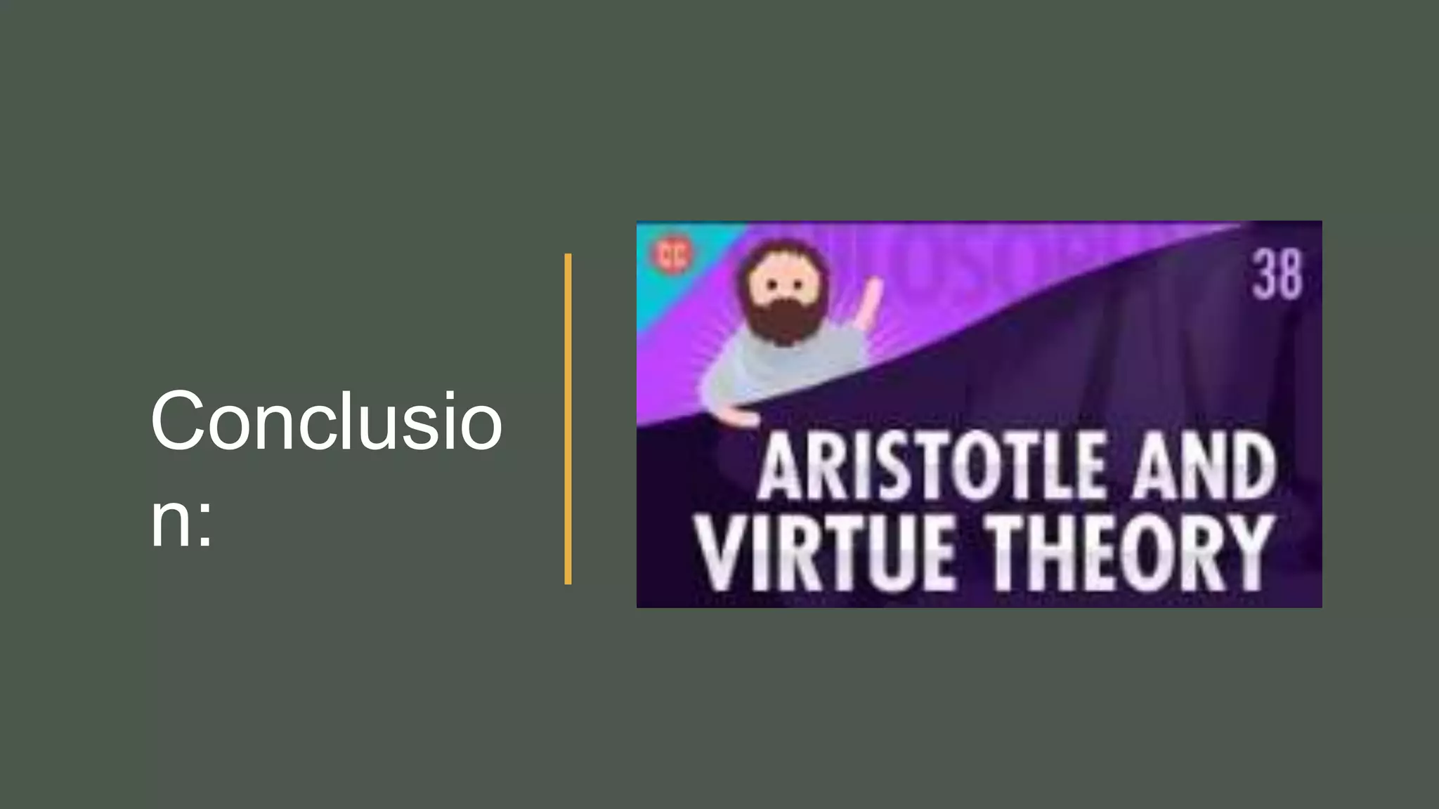 Virtue ethics aristotle 2207 | PPTX