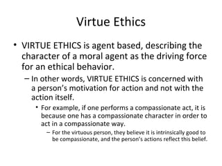 PHI 204 - Ethical Issues in Health Care: Virtue Ethics, Feminist Ethics ...