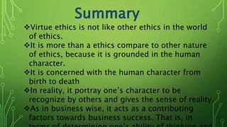 Virtue ethics powerpoint slide | PPTX