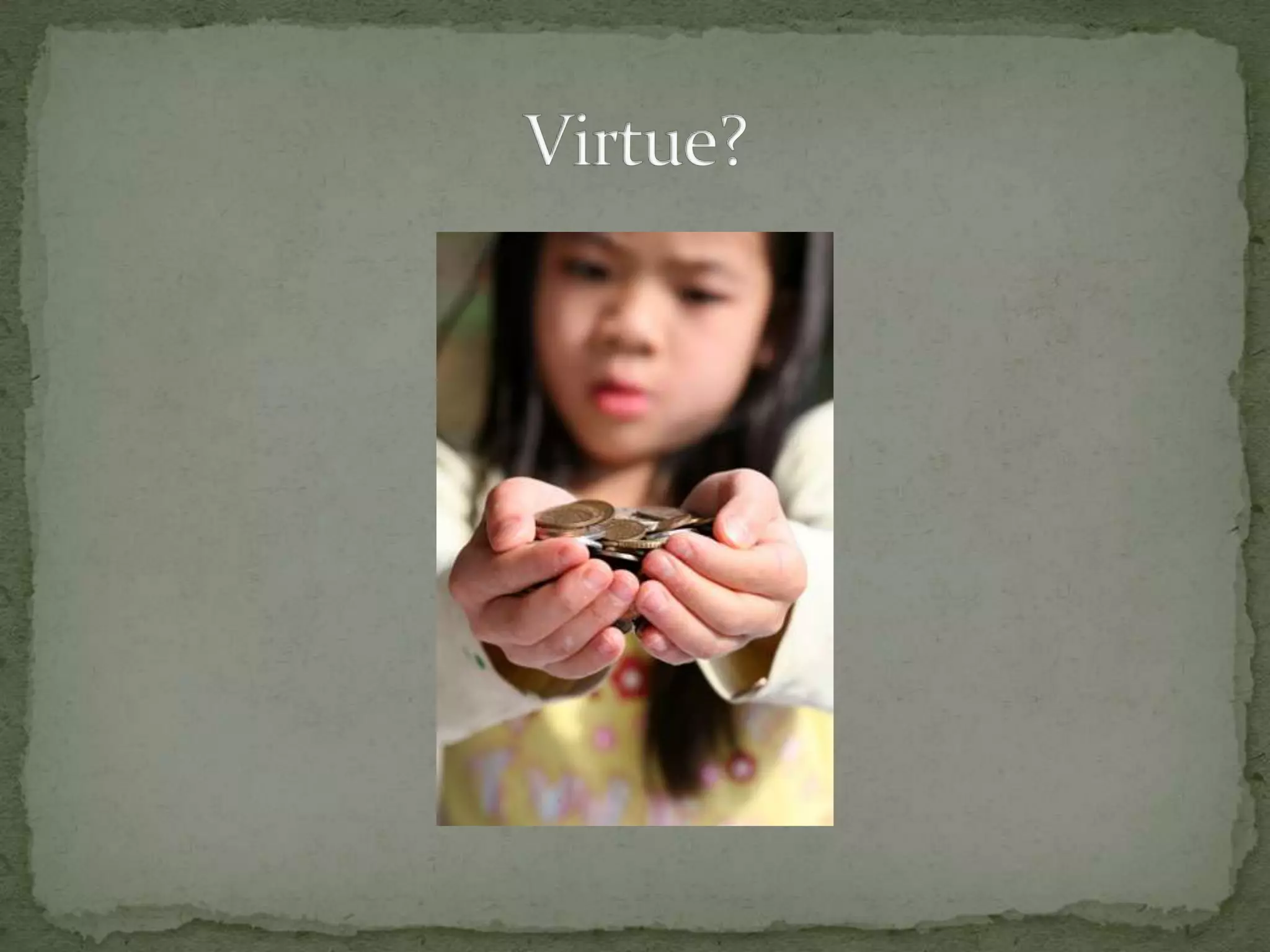 Virtue Ethics | PPTX