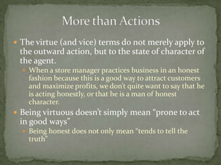 Virtue Ethics | PPTX