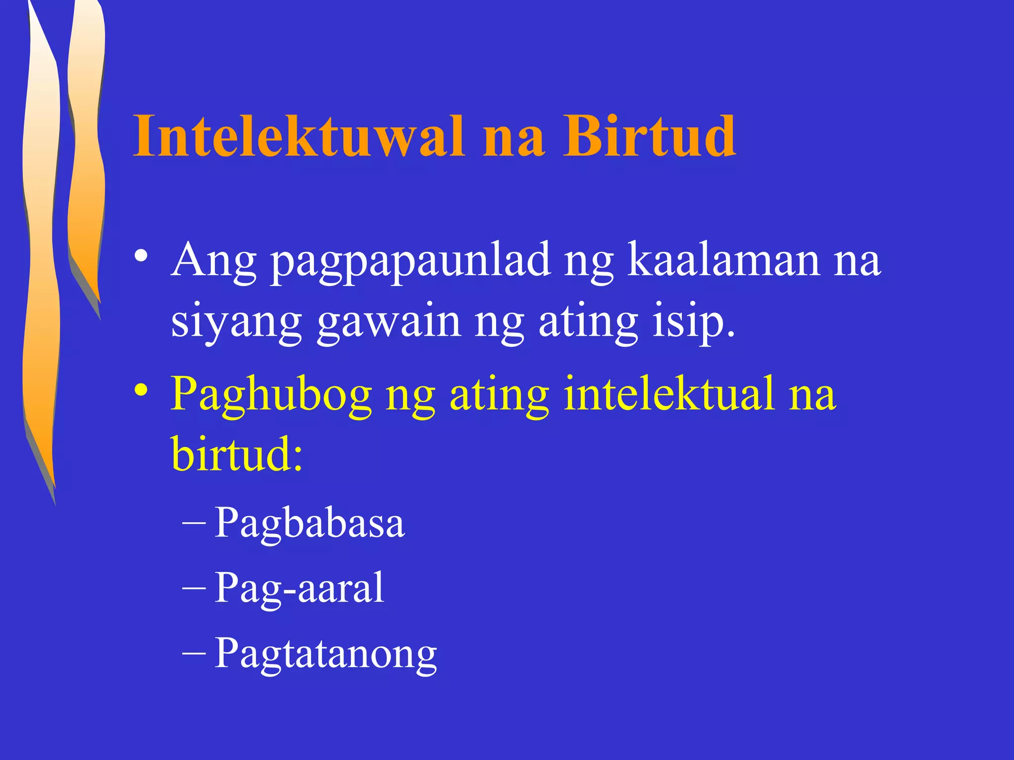 Birtud at Halaga | PPT