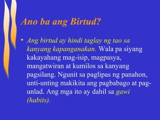 Birtud at Halaga | PPT