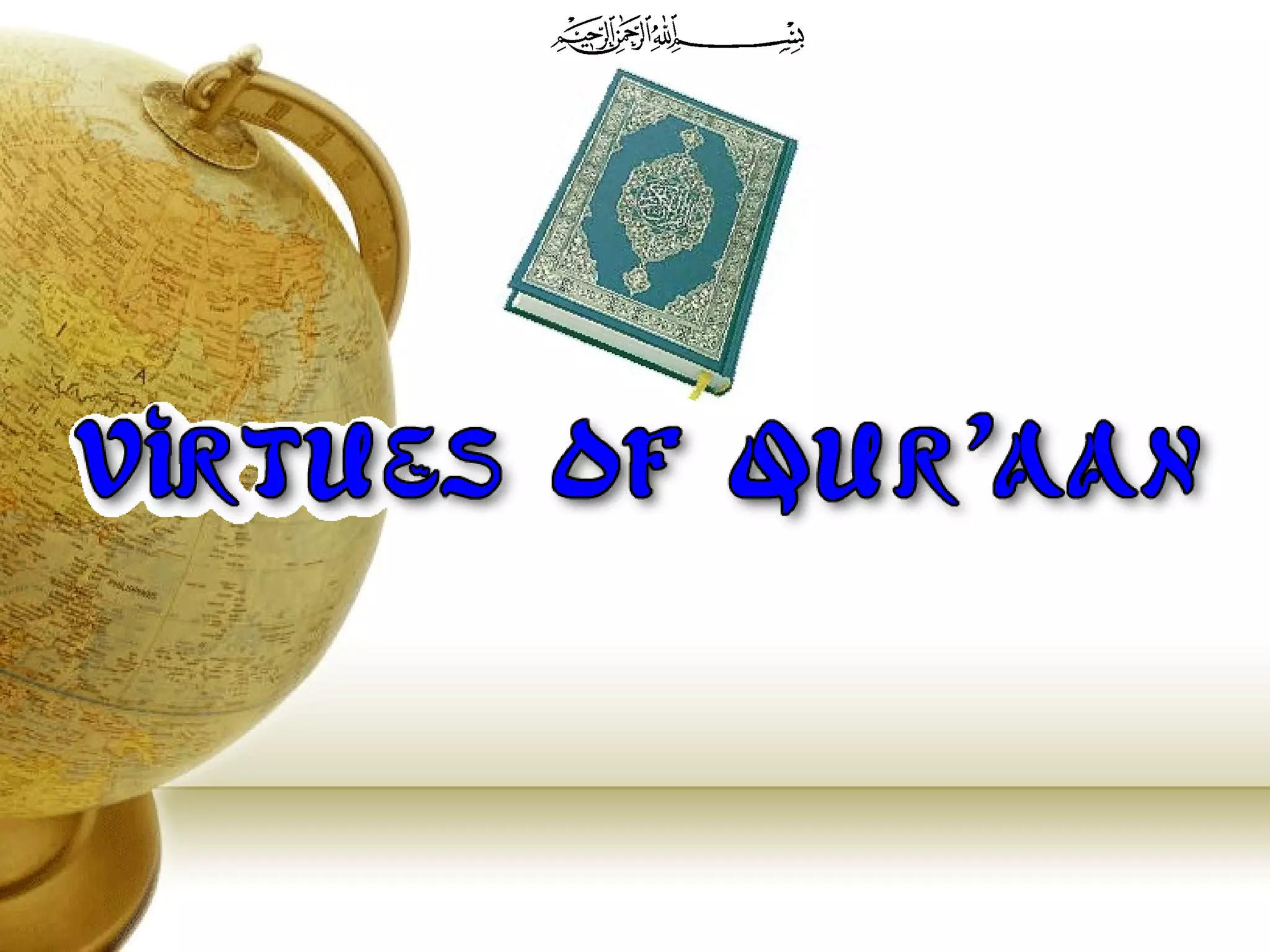 VIRTUES OF HOLY QURAN | PPS