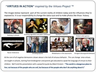 VIRTUES IN ACTION Pilot project | PPTX