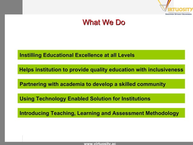 Education Without Boundaries - Virtuosity | PPT