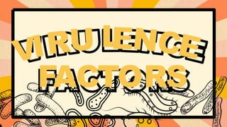 VIRULENCE.pptx