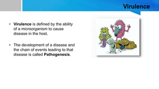Virulence and pathogenesis (kailash) | PPT