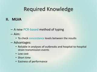 Virulence gene typing and its Applications in Genetic Engineering | PPT