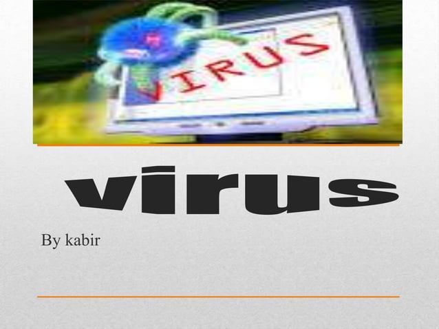 Virus Ppt By Kabir Pptx