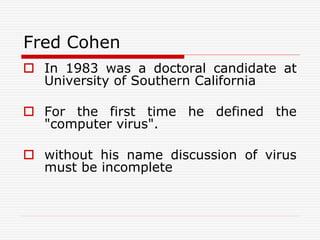 Virus | PPTX | Operating Systems | Computer Software and Applications