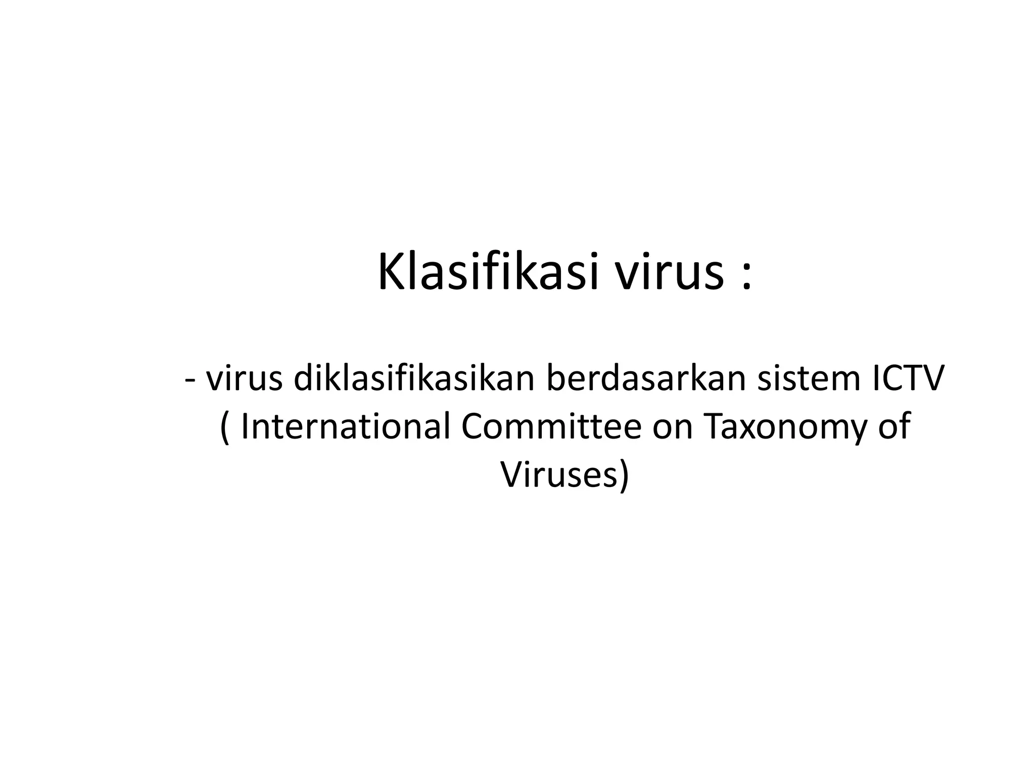 VIRUS.ppt Karakteristik/ ciri-ciri hidup Virs dan cara ...