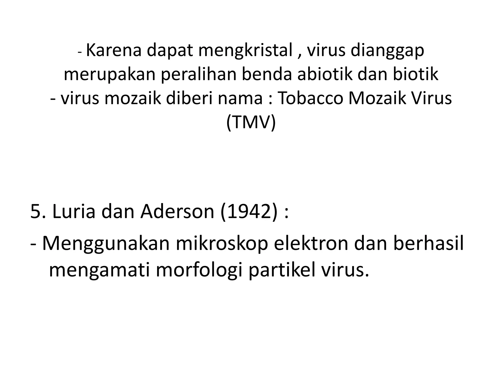 VIRUS.ppt Karakteristik/ ciri-ciri hidup Virs dan cara ...